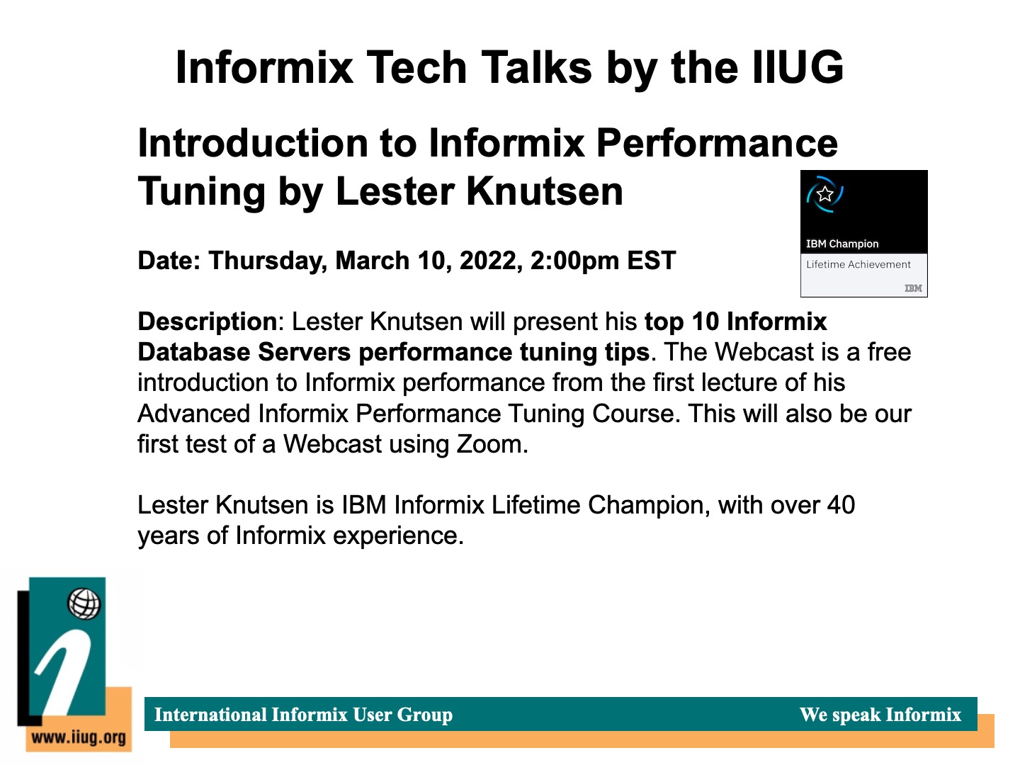 Informix TechTalk: Intro to Informix Performance Tunning by Lester ... Informix TechTalk: Intro to Informix Performance Tunning by Lester ...